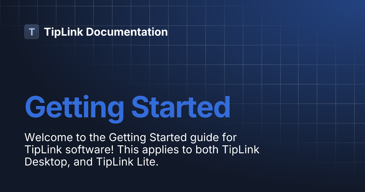 Getting Started | TipLink Documentation